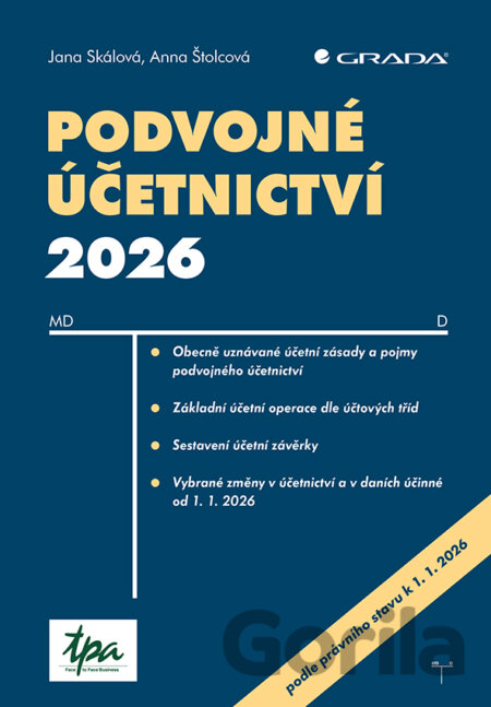 Kniha: Podvojné účetnictví 2026 (Jana Skálová, Anna Štolcová) za 11,63 ...