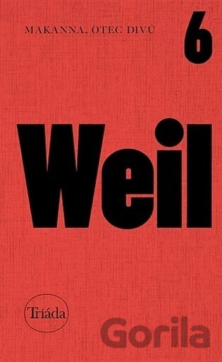 Kniha: Makanna, otec divů (Jiří Weil) za 19,62€ | Gorila