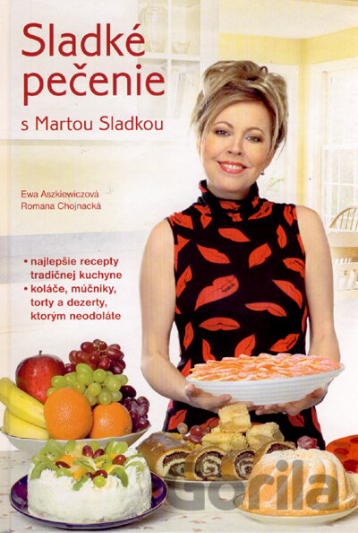 Sladké pečenie s Martou Sladkou - prečítaná (bazár kníh) (Ewa ...