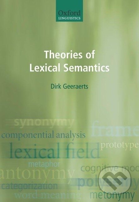Theories of Lexical Semantics - Dirk Geeraerts | Knihy z Martinusu