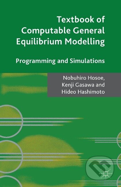 Textbook of Computable General Equilibrium Modeling - Nobuhiro Hosoe ...