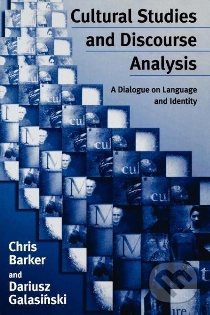 Cultural Studies and Discourse Analysis - Chris Barker | Knihy z Martinusu
