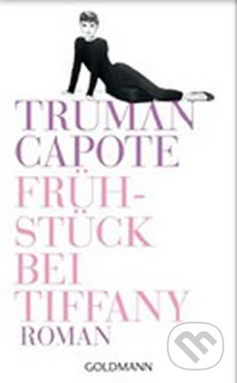 Frühstück bei Tiffany - Truman Capote | Knihy z Martinusu