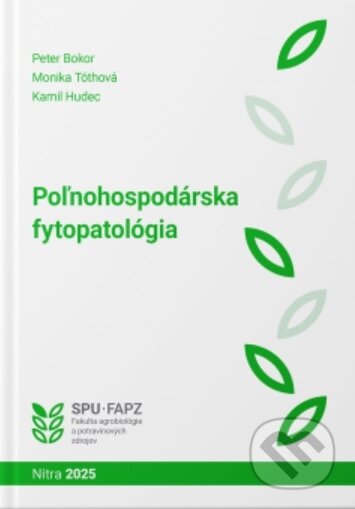 Poľnohospodárska fytopatológia - Peter Bokor | Knihy z Martinusu