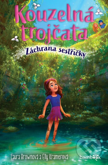 Kouzelná trojčata – Záchrana sestřičky - Elly Kramer | E-knihy z Martinusu