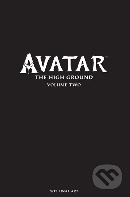Avatar: The High Ground Volume 2 - Sherri L. Smith | Knihy z Martinusu