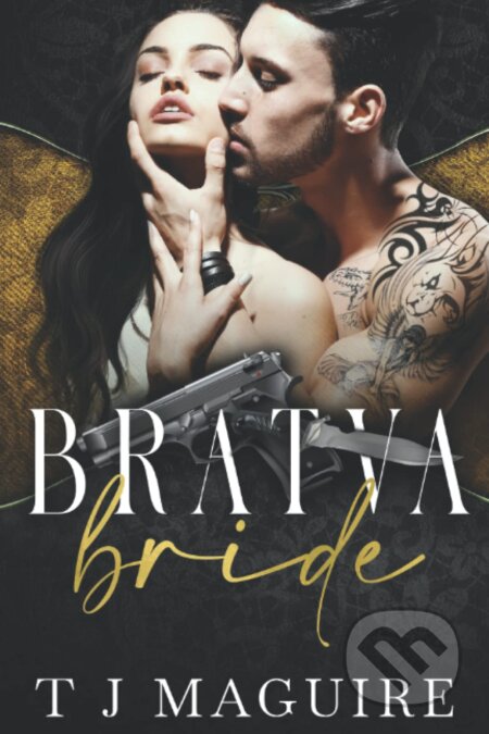 Bratva Bride - T.J. Maguire | Knihy z Martinusu