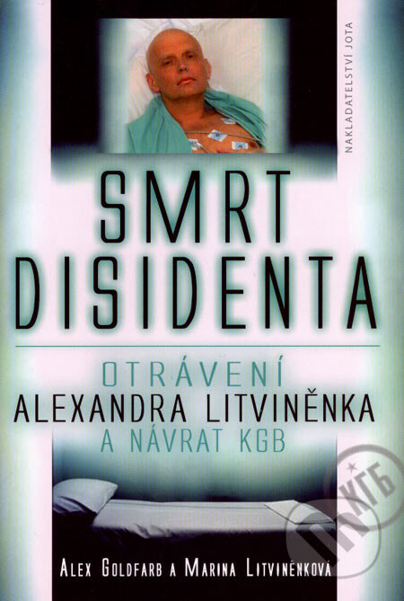 Smrt disidenta - Alex Goldfarb | Knihy z Martinusu