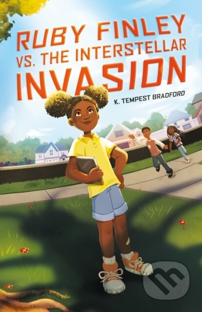 Ruby Finley vs. the Interstellar Invasion - K. Tempest Bradford | Knihy ...