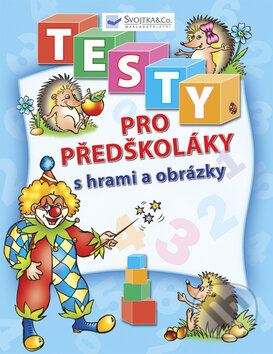 Testy pro předškoláky s hrami a obrázky | Knihy z Martinusu