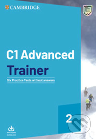 C1 Advanced Trainer 2 Six Practice Tests without answers with Audio ...
