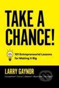 Take a Chance! - Larry Gaynor | Knihy z Martinusu